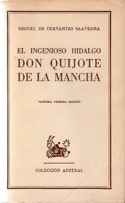 Miguel De Cervantes - El ingenioso hidalgo Don Quijote de la Mancha